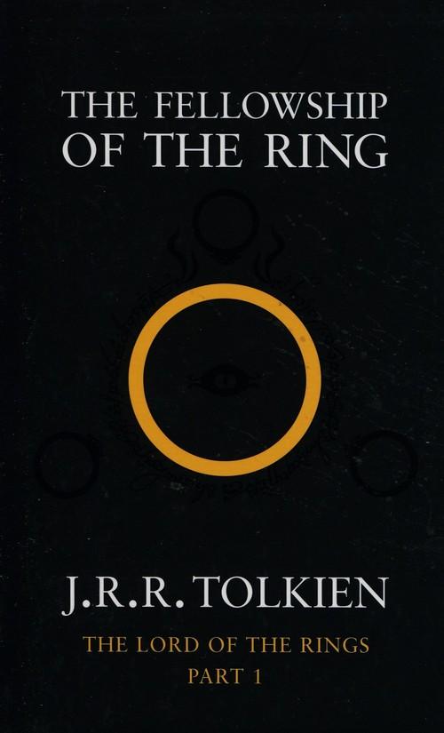 The Lord of the Rings Part 1 The fellowship of the ring J.R.R. Tolkien ...