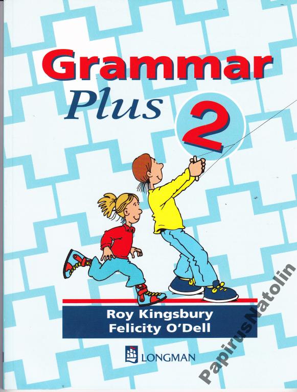 GRAMMAR PLUS 2 ROY KINGSBURY, FELICITY O'DELL (12430696831) | Podręcznik do szkoły podstawowej ...