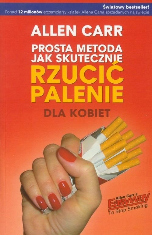 Prosta metoda jak skutecznie rzucić palenie Carr (8295308520) | Książka ... Prosta metoda jak skutecznie rzucić palenie Carr (8295308520) | Książka ...