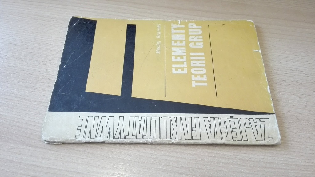 Elementy teorii grup zajęcia fakultatywne Bryński - 7262064210 - oficjalne archiwum Allegro